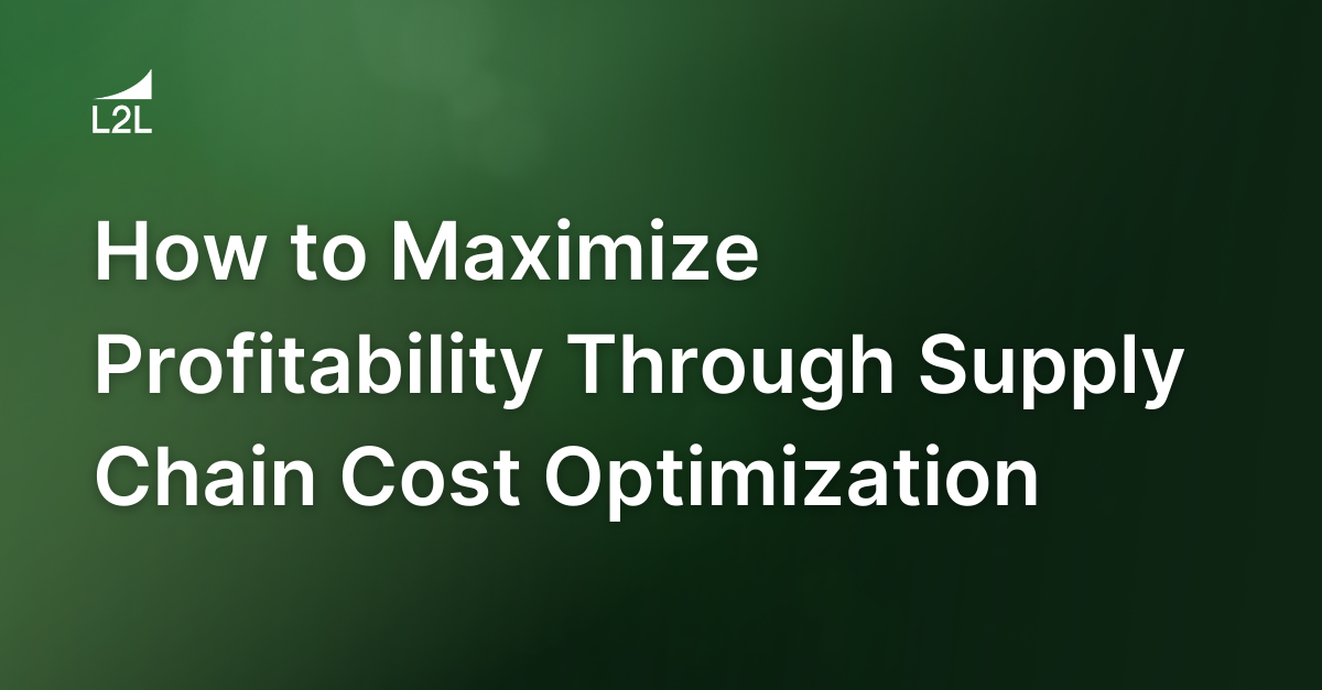 Supply Chain Cost Optimization and Management